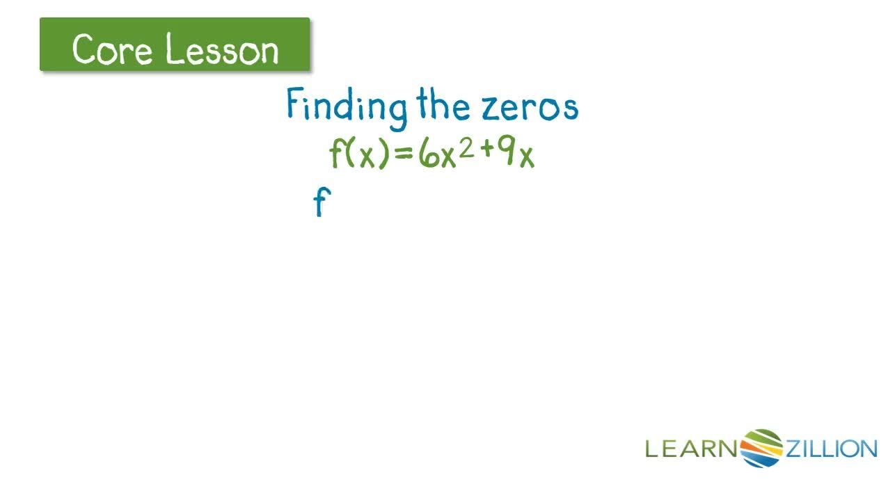 Finding Zeros of Quadratic Functions with Common Monomial Factors - Kidzovo