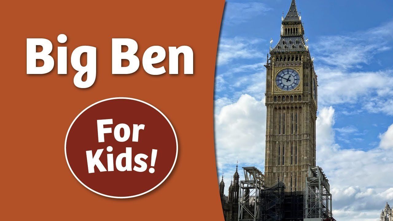 Big Ben Clock Tower for Kids | Bedtime History - Kidzovo