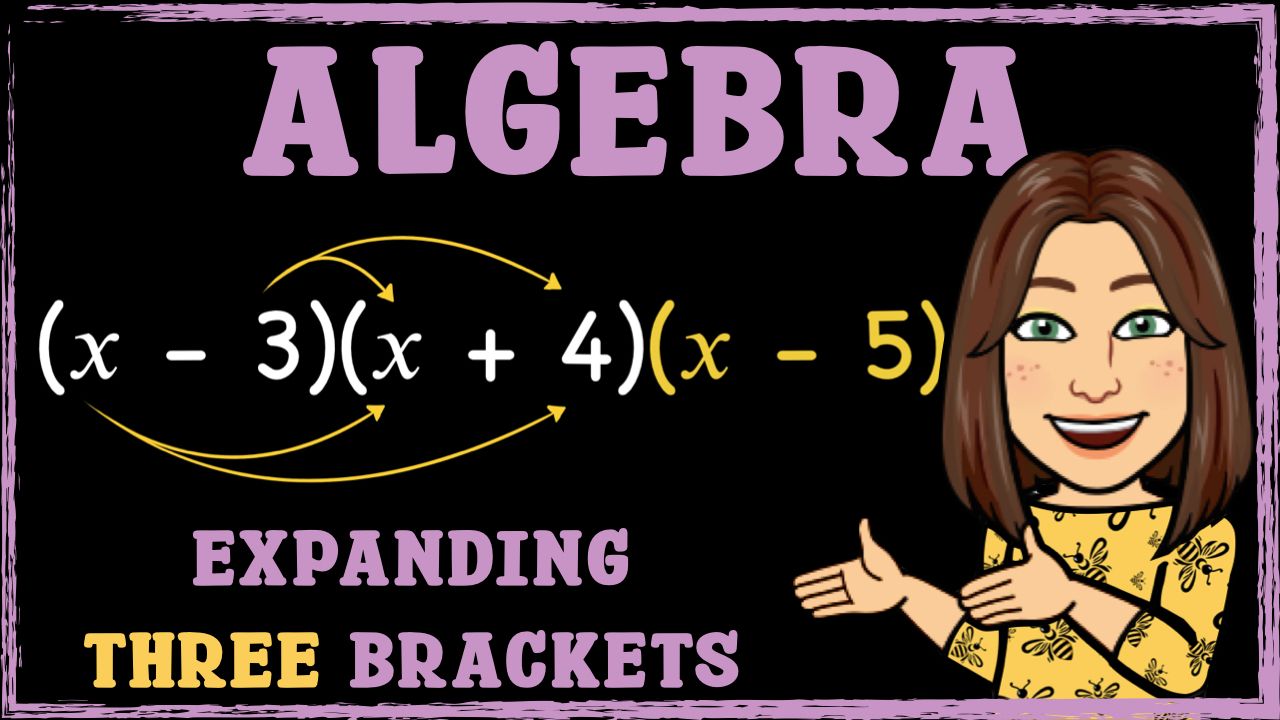 Algebra | Expanding Three Brackets | Maths with Mrs. B - Kidzovo